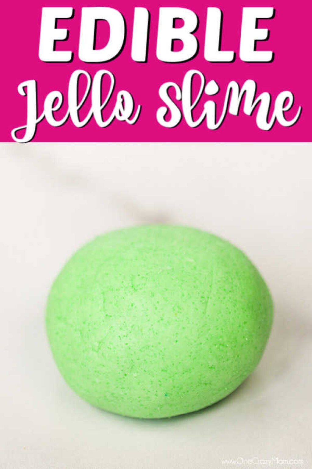 Edible Jello Slime - One Crazy Mom